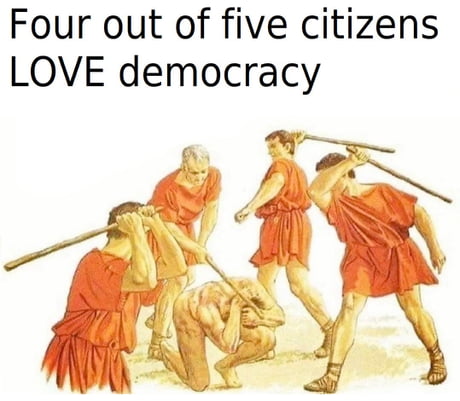 Funny Democracy Memes When The Democracy Demolishing The Team. 9GAG