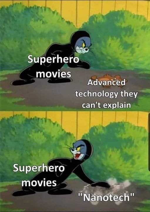 Yeah more nanotechnology - 9GAG