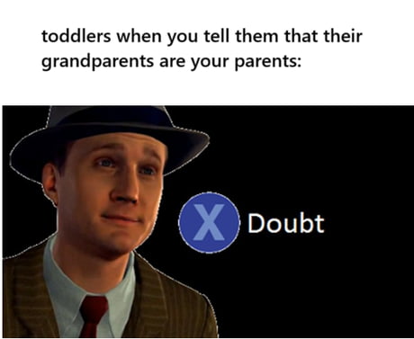 Memes Doubt