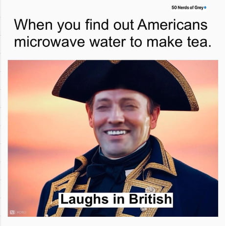 Best Funny tea Memes - 9GAG