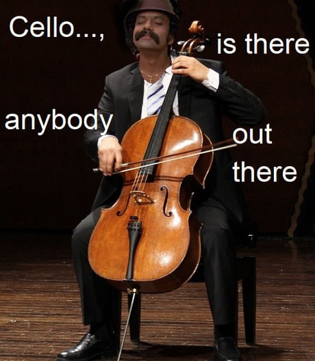 Cello Player Memes