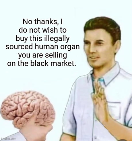 Best Funny no thanks Memes - 9GAG