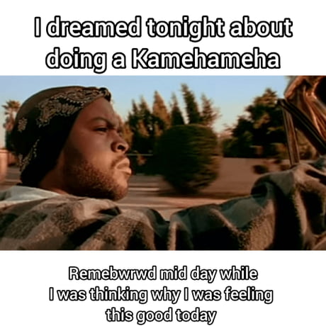 Best Funny kamehameha Memes - 9GAG
