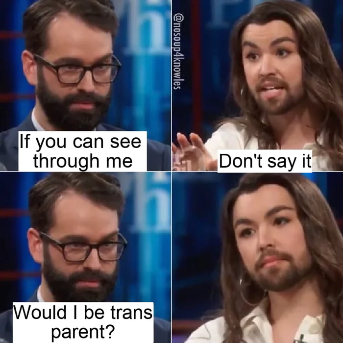 Trans-parent! - 9GAG