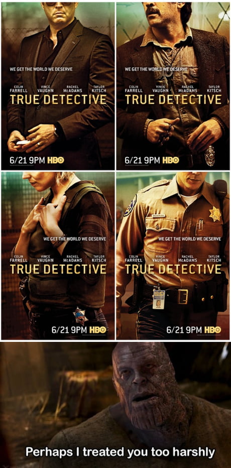 Best Funny true detective Memes - 9GAG