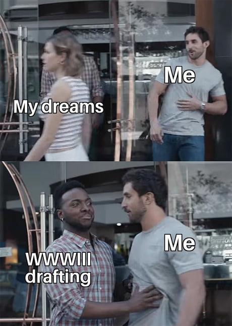 Best Funny drafting Memes - 9GAG