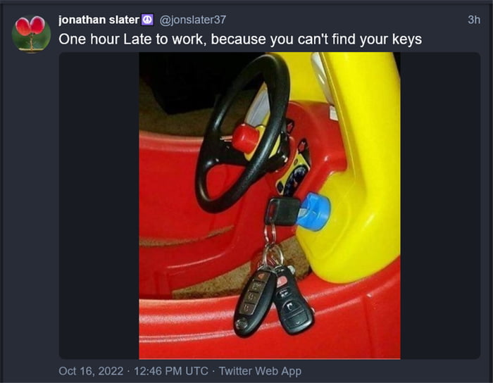 Late again .... - 9GAG