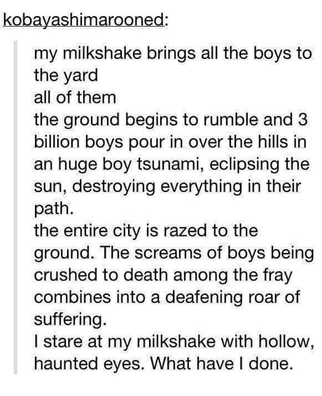 Milkshake Yard Memes 12 My Milkshake Brings All The Boys Funny Ideas