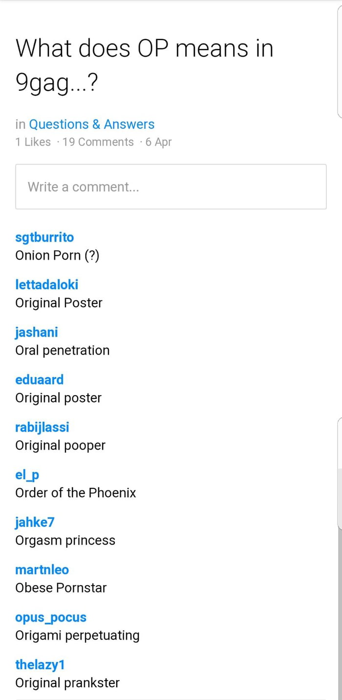 What does OP means in 9gag...? - 9GAG
