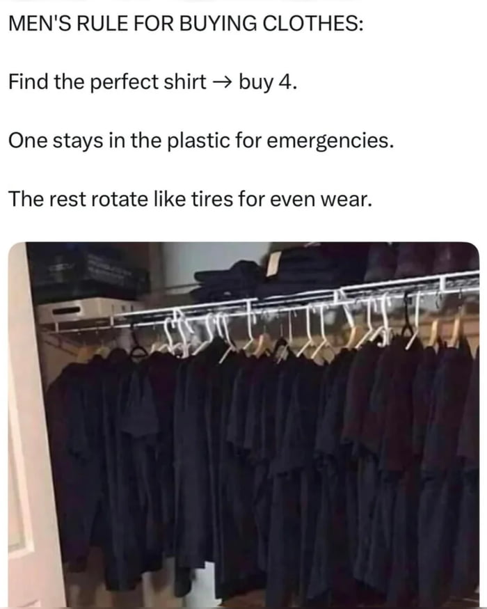 The ultimate wardrobe efficiency strategy - 9GAG