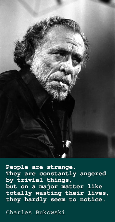 Best Funny charles bukowski Memes - 9GAG