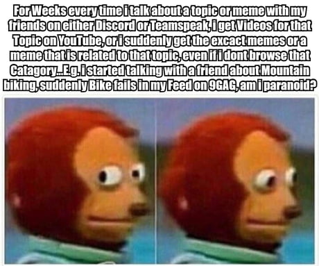 Best Funny paranoid Memes - 9GAG