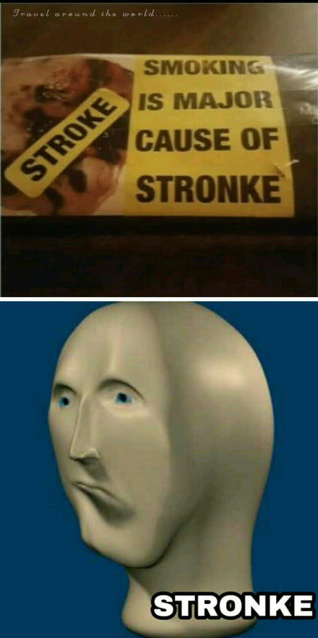 Don't know whehter it's stroke or dsylexic : r/Memes_Of_The_Dank