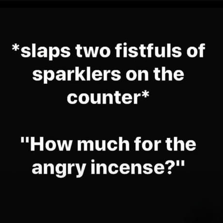 Best Funny sparklers Memes - 9GAG