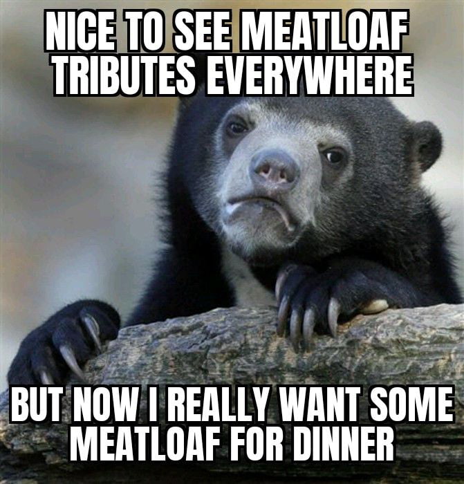 Meatloaf - 9GAG
