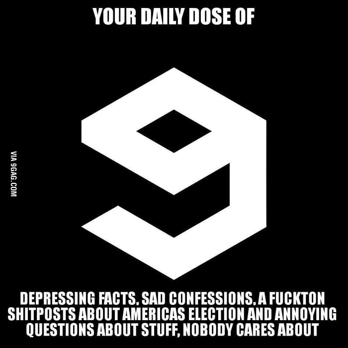 Here, I corrected it for you... - 9GAG