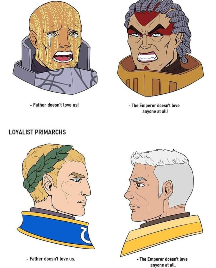 Warhammer 40K AKA daddy issues IN SPACE - 9GAG