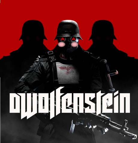 Best Funny wolfenstein Memes - 9GAG