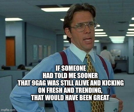 Best Funny trending Memes - 9GAG
