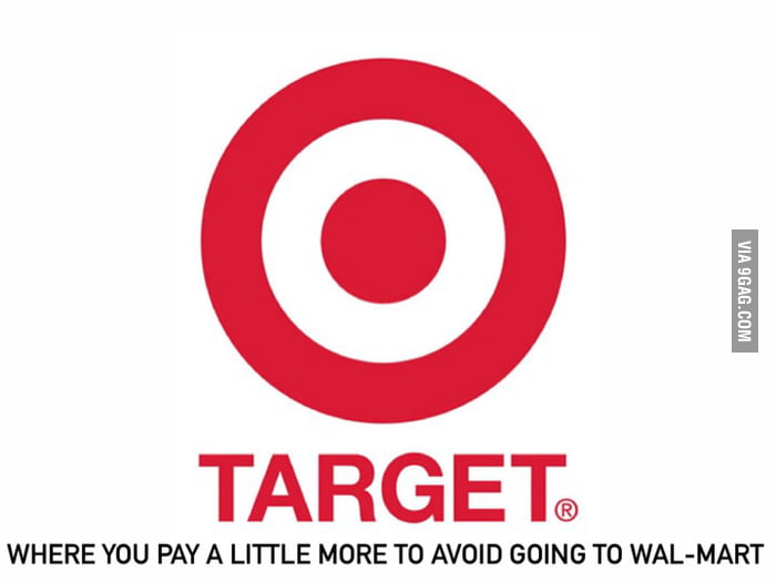 An honest Target slogan - 9GAG
