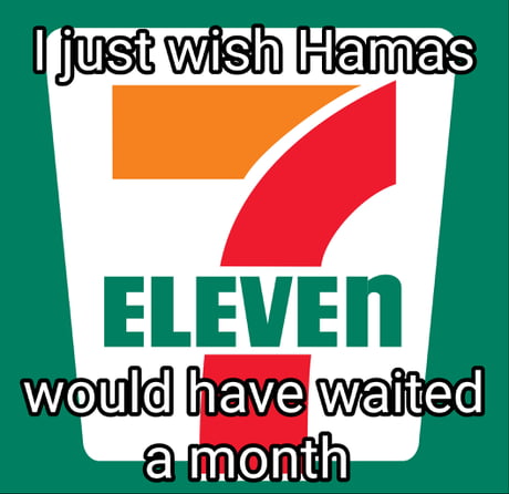 Best Funny 7 eleven Memes - 9GAG