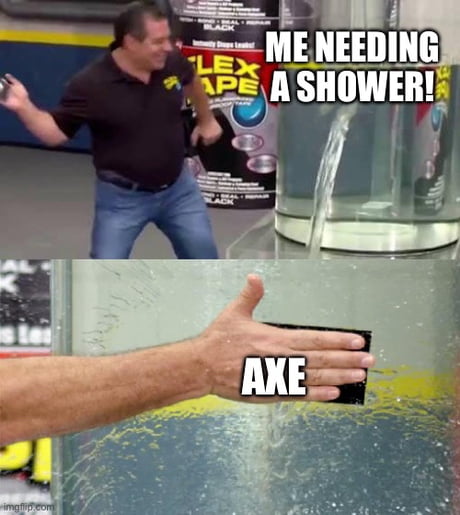 Best Funny axe Memes - 9GAG