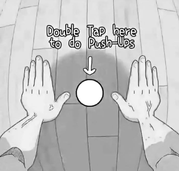 Double tap to do push ups for lazies….. - 9GAG