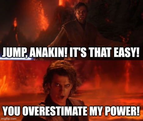 Best Funny anakin skywalker Memes - 9GAG