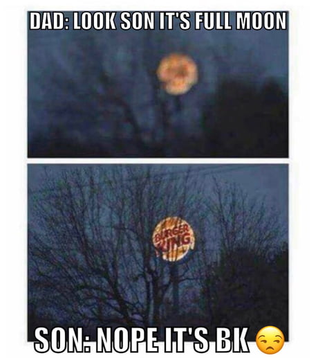 Its A Full Moon Meme