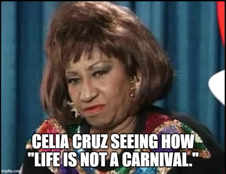 Memes Con Celia Cruz Who Did This?! Love You @mredgardonyc ! Gives Me