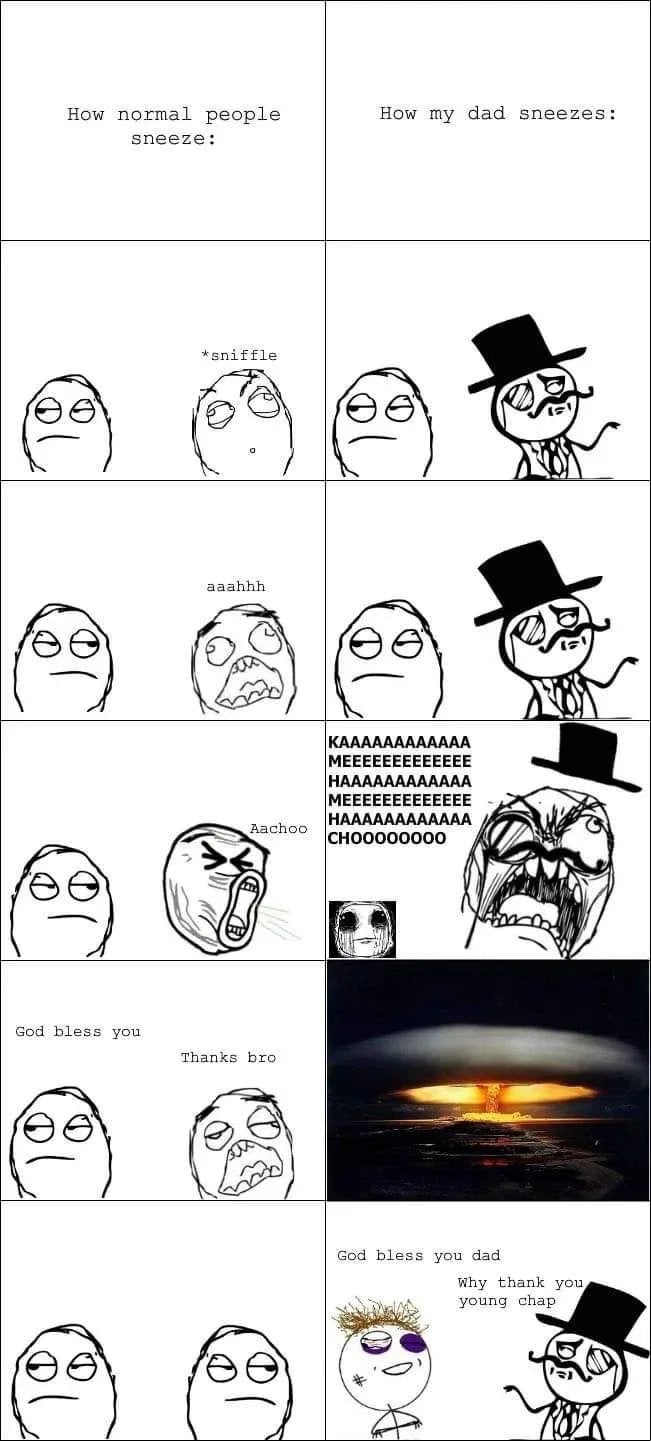 Dad sneeze - 9GAG