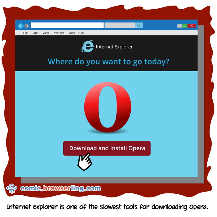 Opera - Web Browser Joke - 9GAG