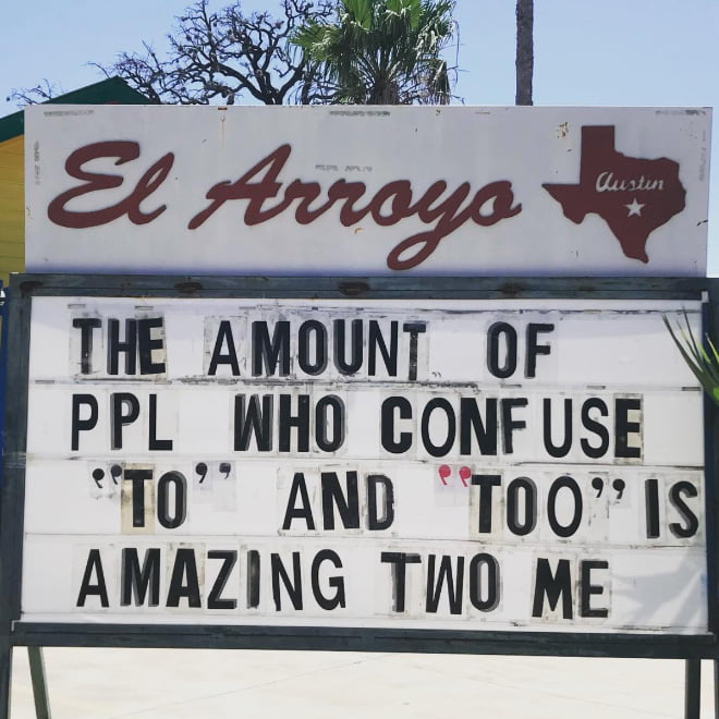 This Restaurant In Austin Earned Some Fames For Funny Signs - 9GAG