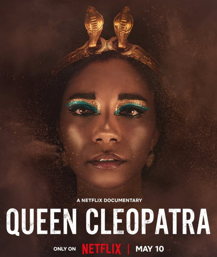 Netflix New documentary on the GREEK Queen of Egypt Cleopatra - 9GAG