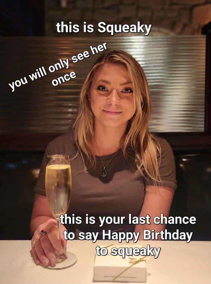 Happy Birthday Squeaky - 9GAG