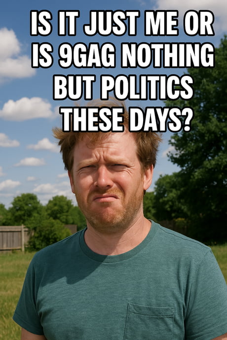 Best Funny fresh Memes - 9GAG