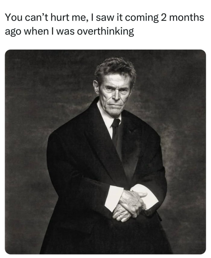 Master of the Overthink - 9GAG