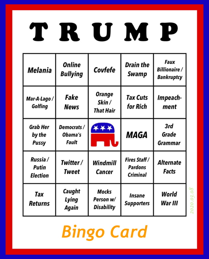 Trump Bingo Card — Whenever someone comments or jokes, news report ...