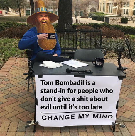 Best Funny tom bombadil Memes - 9GAG