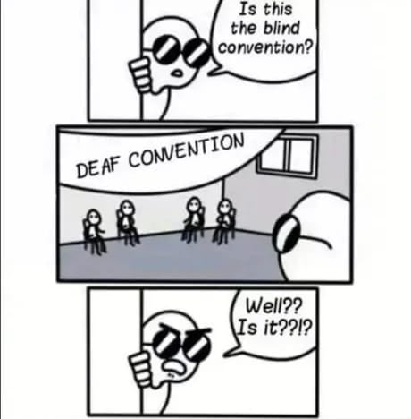 Best Funny deaf Memes - 9GAG