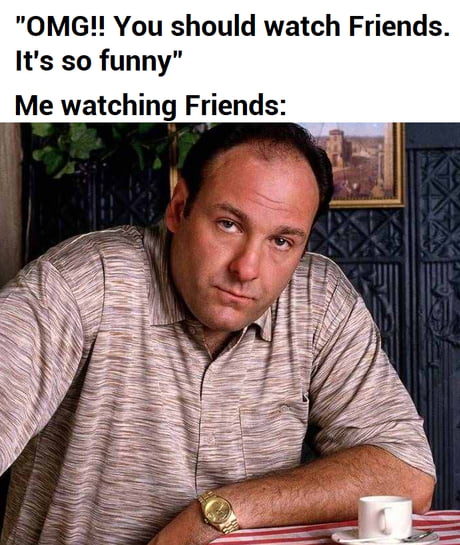 Best Funny sopranos Memes - 9GAG
