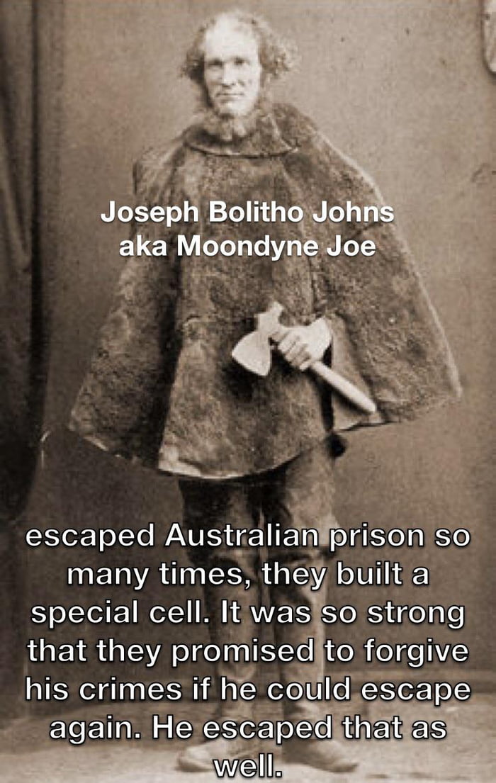 Moondyne joe the Australian escape artist. - 9GAG