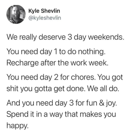 Best Funny 3 day weekend Memes - 9GAG