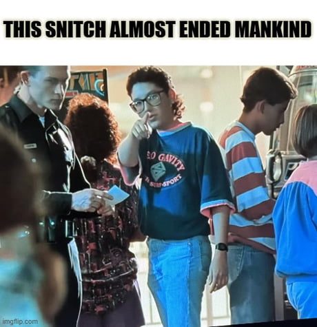 Best Funny snitch Memes - 9GAG