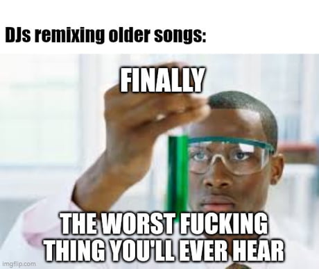 Best Funny remix Memes - 9GAG