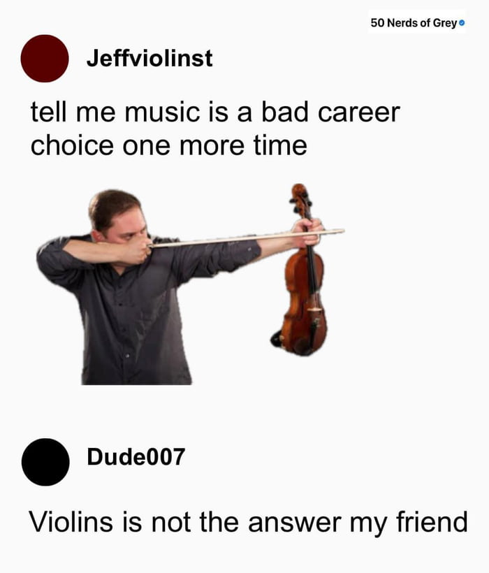 Fiddle around and find out - 9GAG