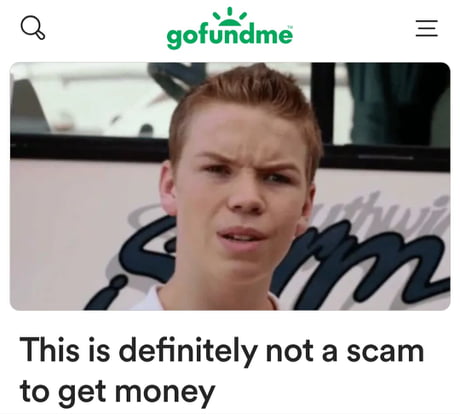 Best Funny gofundme Memes - 9GAG