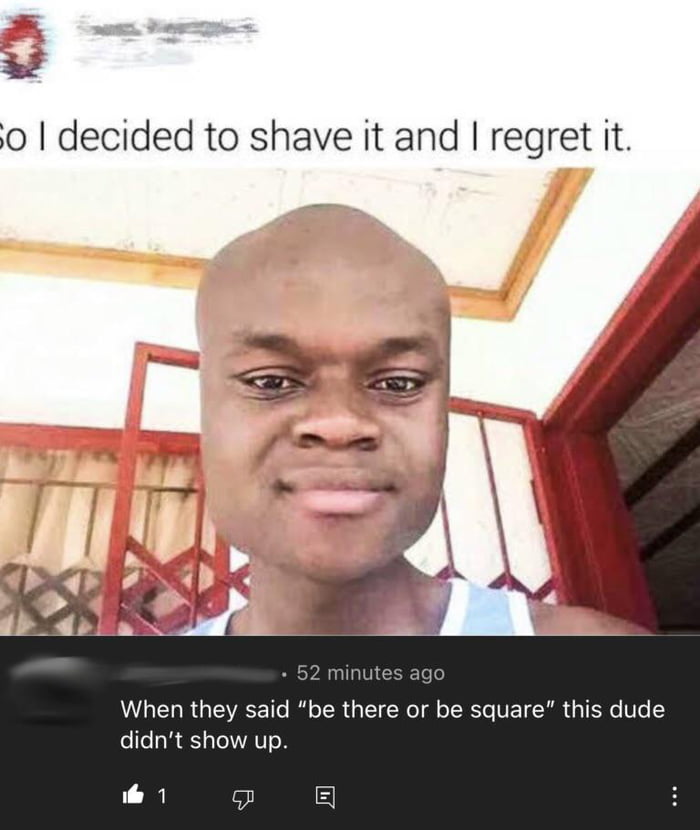 Be there or be square - 9GAG