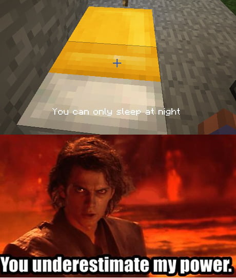 Anakin Skywalker Meme You Underestimate My Power
