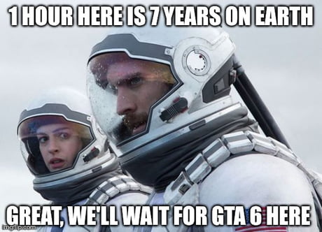 Memes For Interstellar Best Funny Interstellar Memes 9GAG